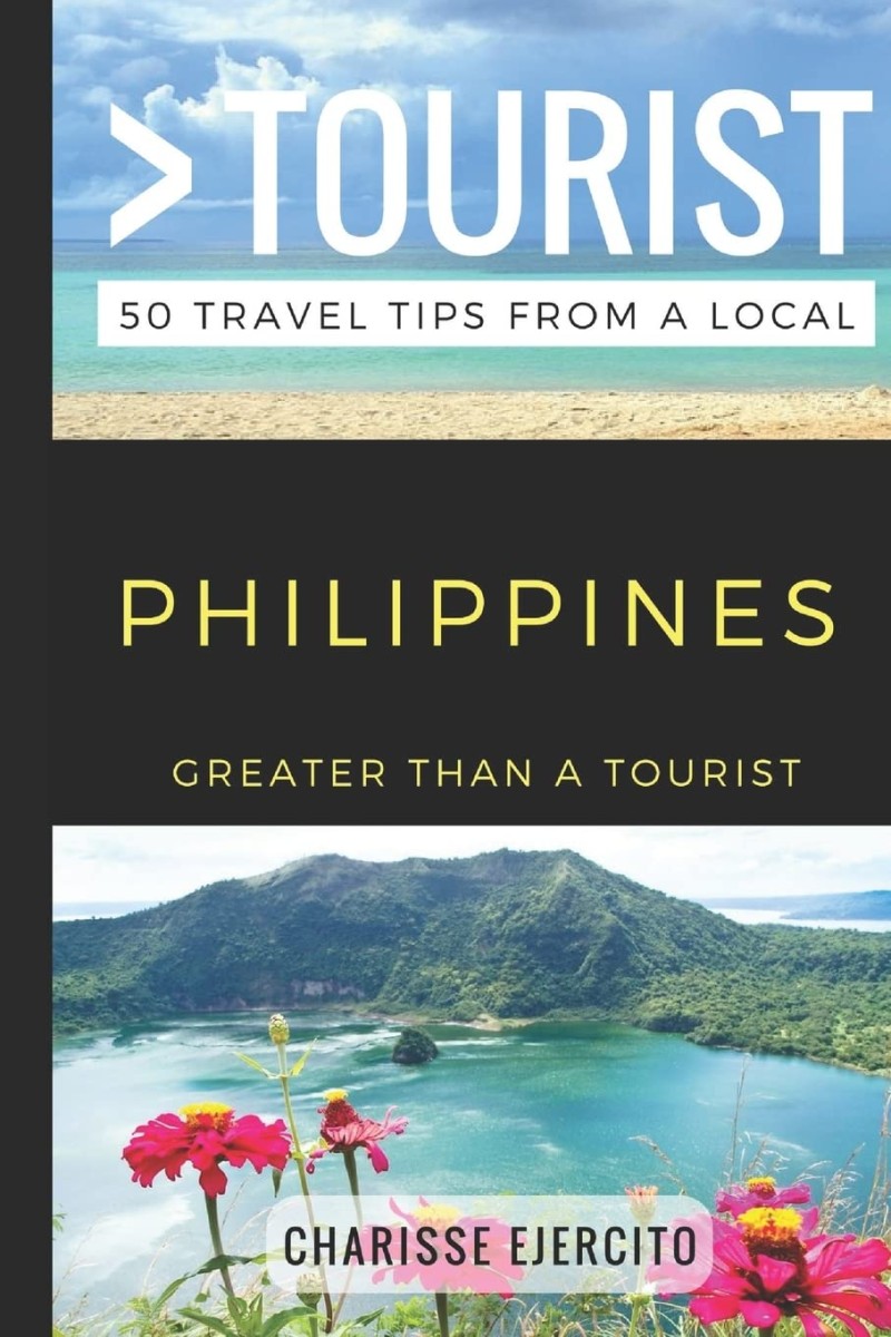 Greater Than a Tourist – Philippines 50 Travel Tips from a Local ...
